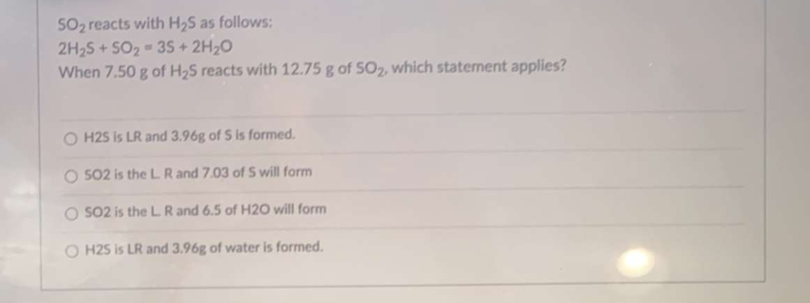 Solved SO2 reacts with H2S as follows: 2H25 + SO2 - 35 + | Chegg.com