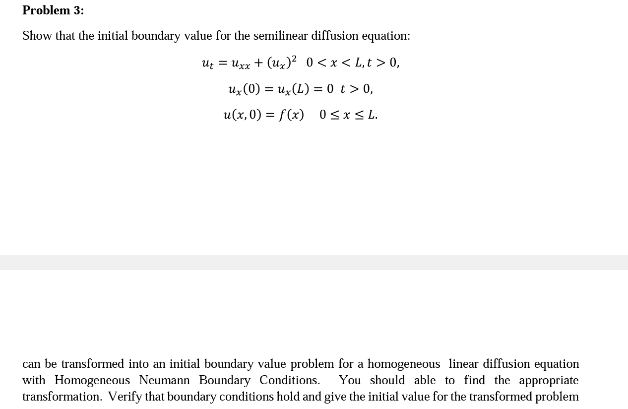Solved Problem 3: Show that the initial boundary value for | Chegg.com