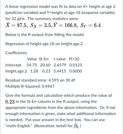 Solved A linear regression model was fit to data on X= | Chegg.com