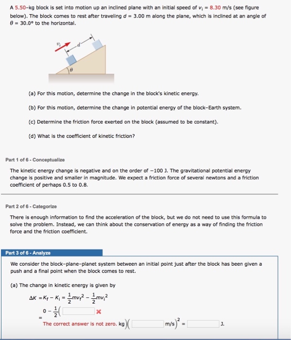 Solved A 5.50-kg block is set into motion up an inclined | Chegg.com