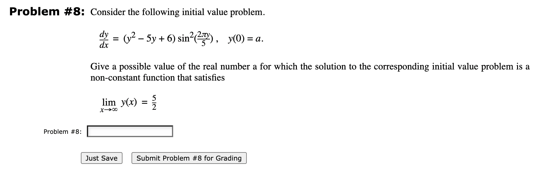 Solved Problem \#8: Consider the following initial value | Chegg.com