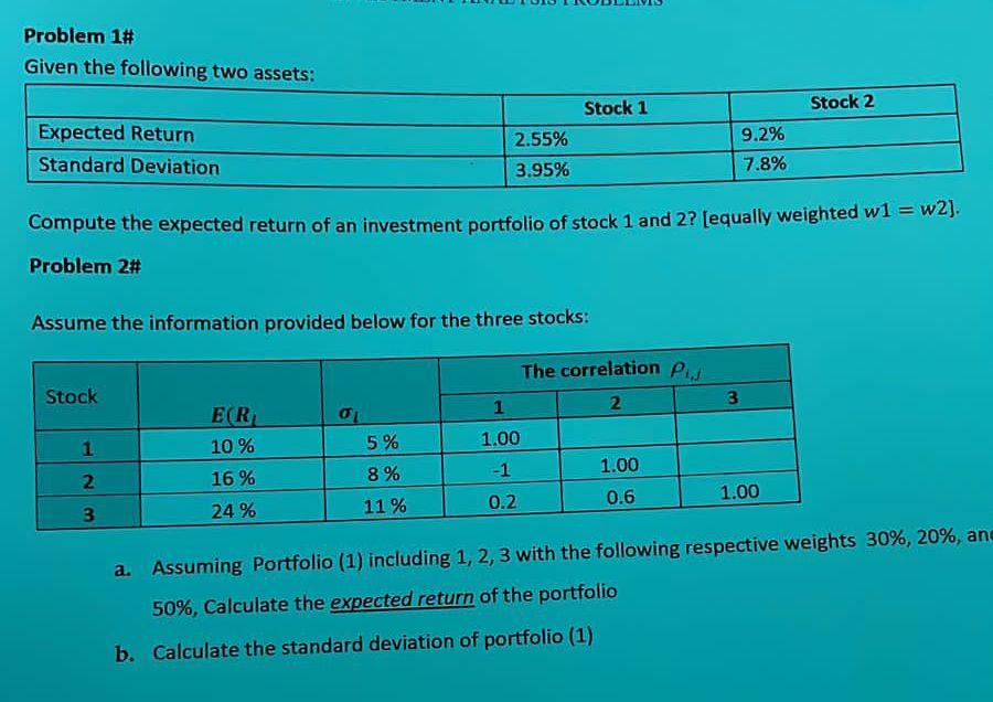 Solved Problem 1\# Given the following two assets: Compute | Chegg.com