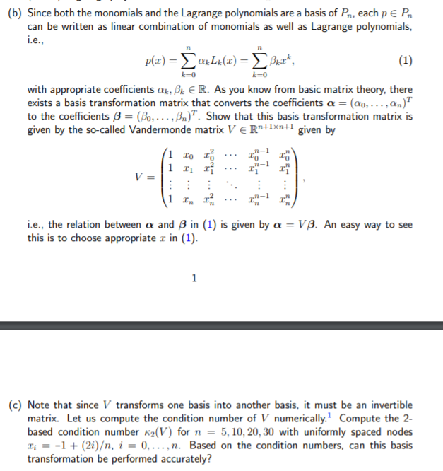 (b) Since both the monomials and the Lagrange | Chegg.com