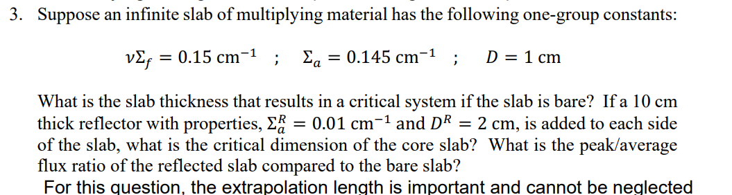 3. Suppose an infinite slab of multiplying material | Chegg.com
