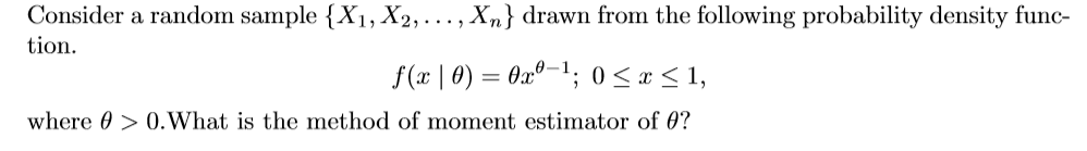 Solved Consider a random sample {X1, X2, ..., Xn} drawn from | Chegg.com