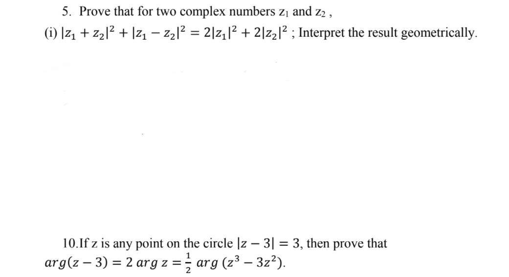 Solved 5. Prove that for two complex numbers Zį and Z2 , (i) | Chegg.com