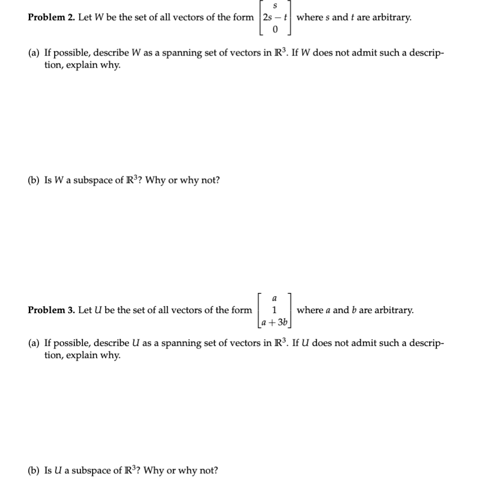 Solved Problem 2. ﻿Let W ﻿be the set of all vectors of the | Chegg.com