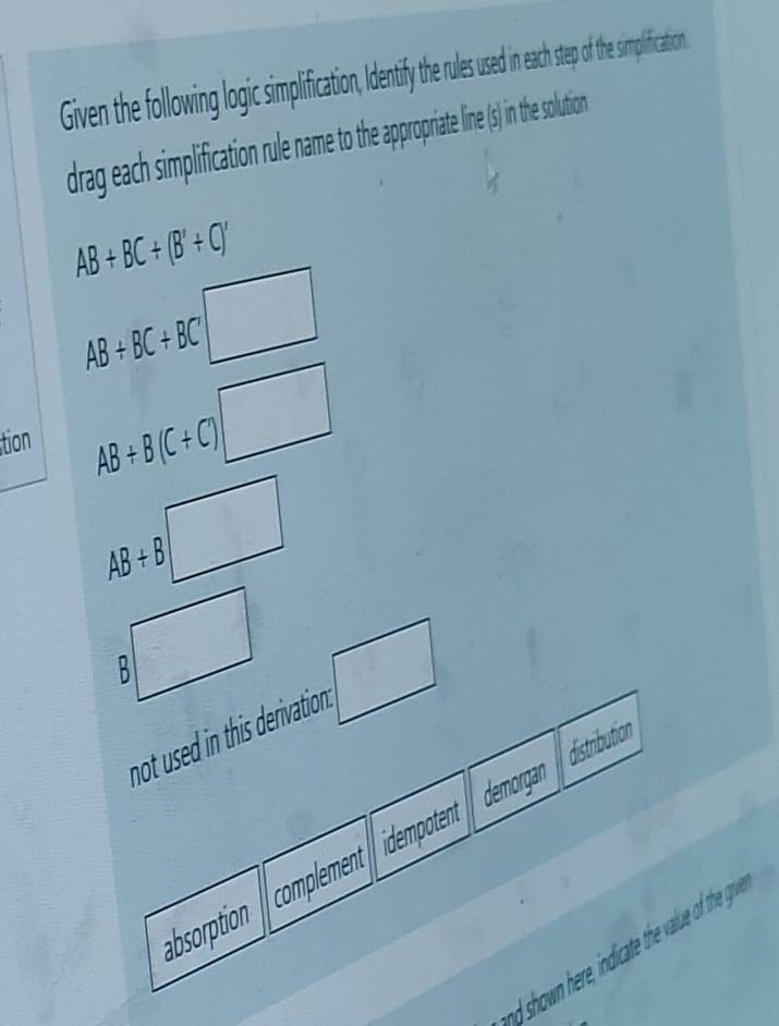 Solved Given the following logic simplification , Identify | Chegg.com