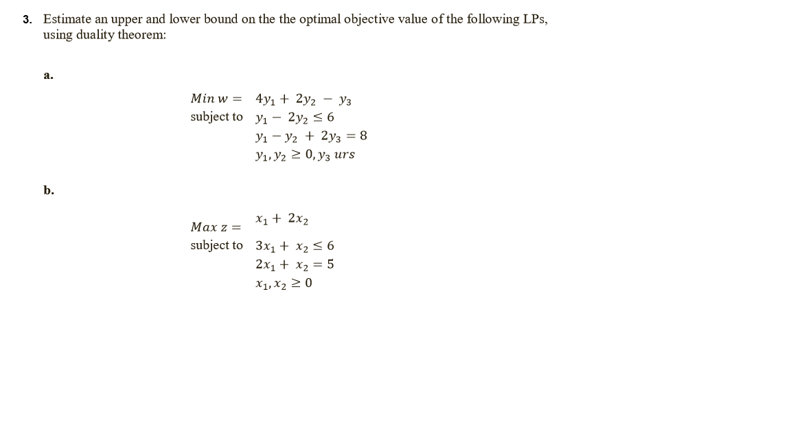 Solved 3. Estimate an upper and lower bound on the the | Chegg.com