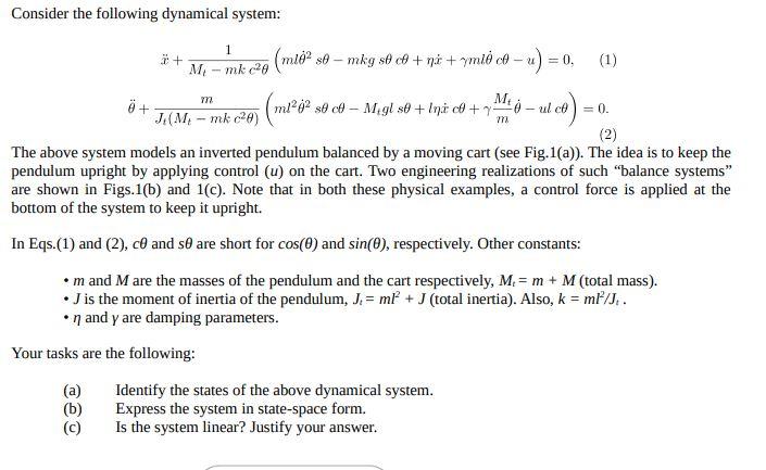 Consider the following dynamical system: + 1 M-mk -20 | Chegg.com