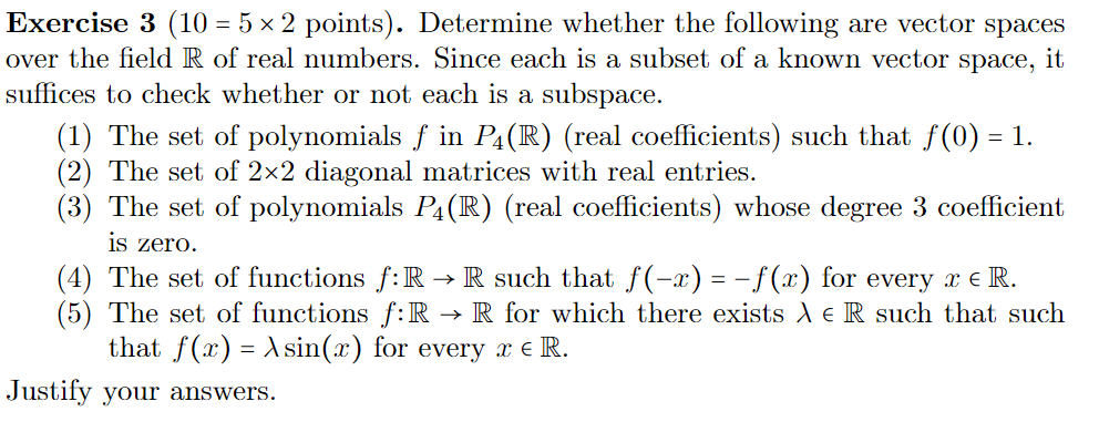 Solved Exercise 3(10=5×2 points ). Determine whether the | Chegg.com