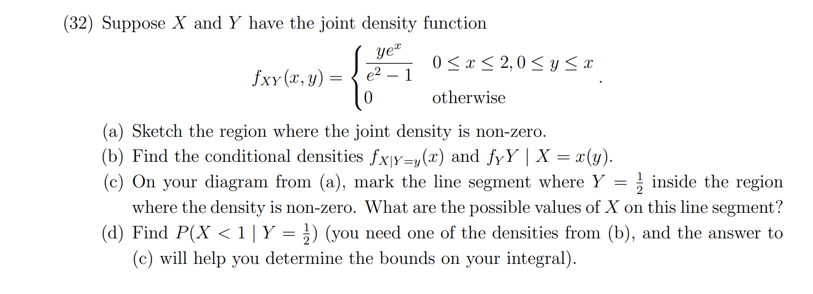 Solved (32) Suppose X and Y have the joint density function | Chegg.com