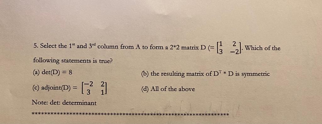 Solved Two matrices A and B are presented below. Please | Chegg.com