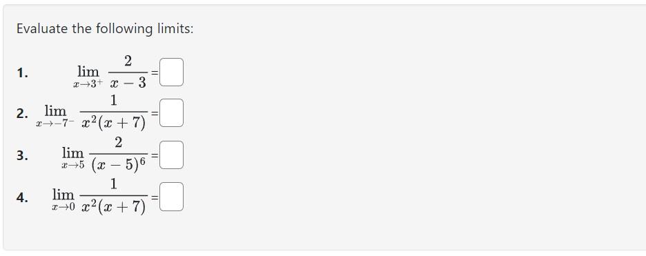 Solved Evaluate the following limits: 1. limx→3+x−32= 2. | Chegg.com