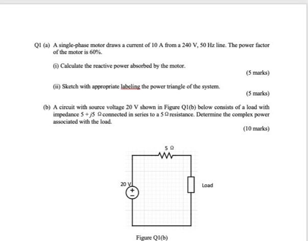 Solved QI (a) A single-phase motor draws a current of 10 A | Chegg.com