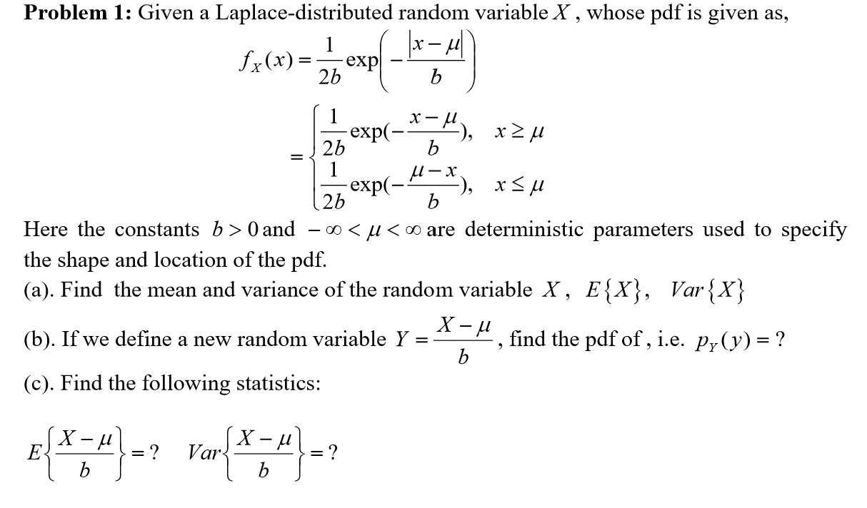 Solved Problem 1: Given a Laplace-distributed random | Chegg.com
