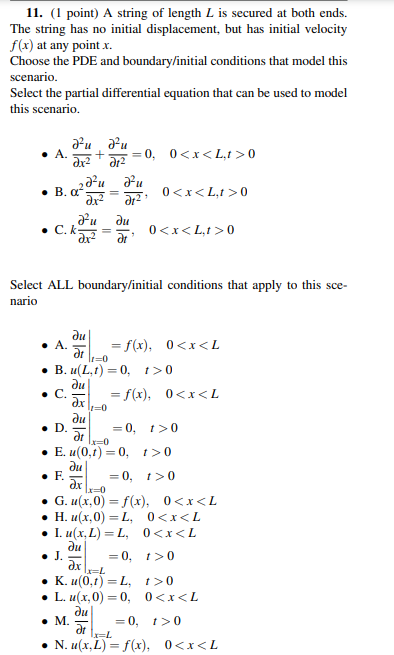 Solved 11. (1 point) A string of length L is secured at both | Chegg.com