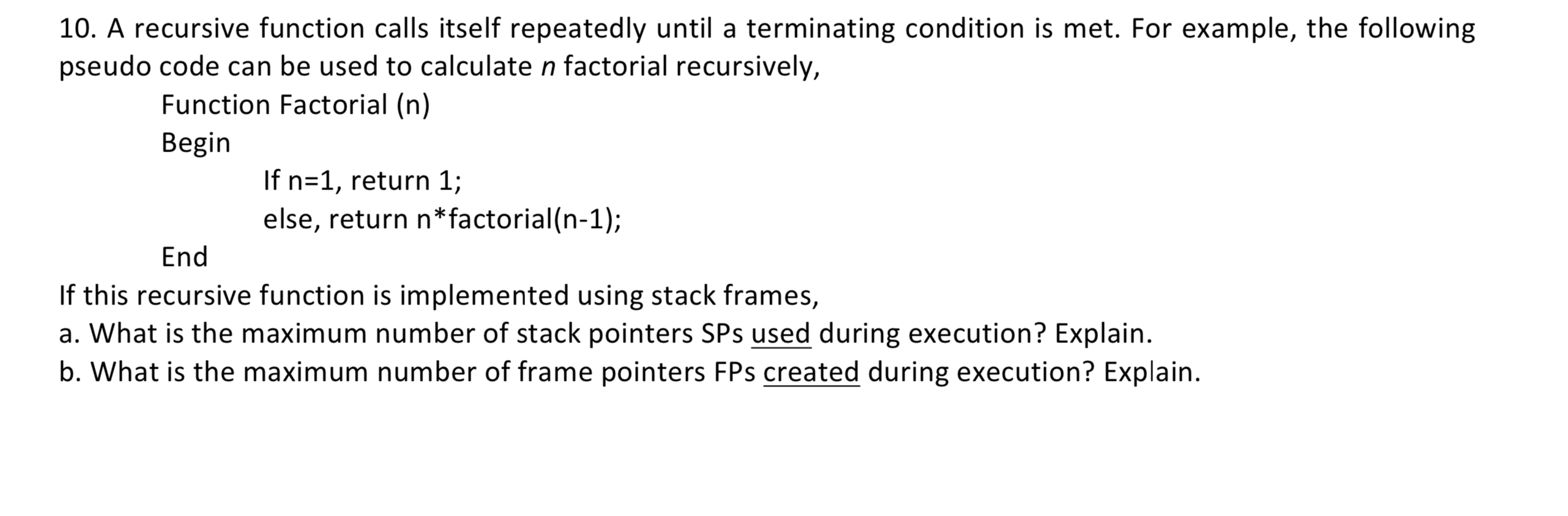 10. A recursive function calls itself repeatedly | Chegg.com