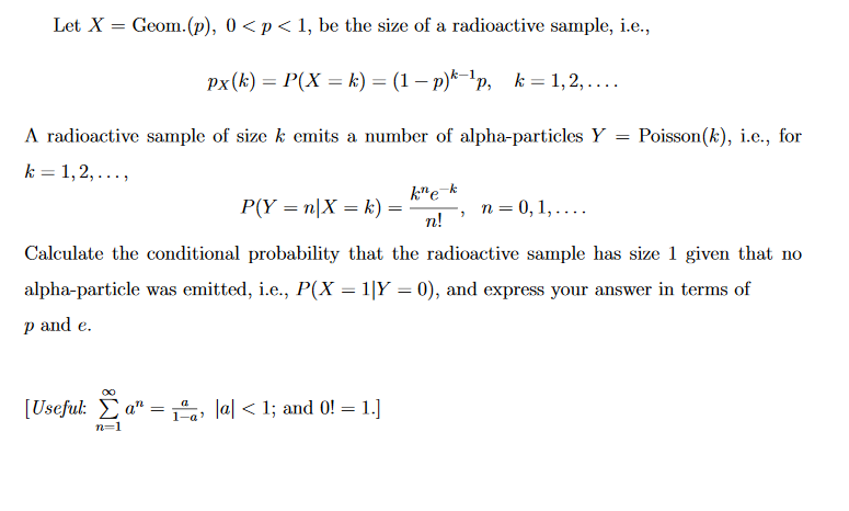 Solved Let X = Geom.(p), 0 | Chegg.com