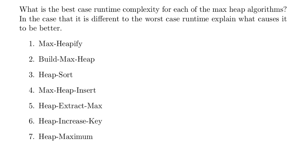 What is the best case runtime complexity for each of | Chegg.com