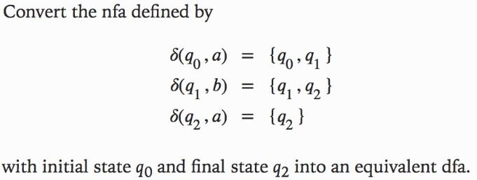 Solved Convert the nfa defined by | Chegg.com