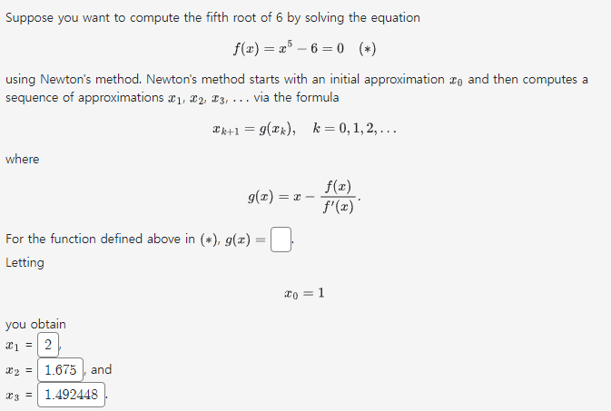 Solved Suppose you want to compute the fifth root of 6 by | Chegg.com