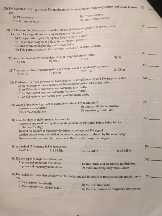 Solved 28) FM systems utilizing a direct FM modulator with | Chegg.com