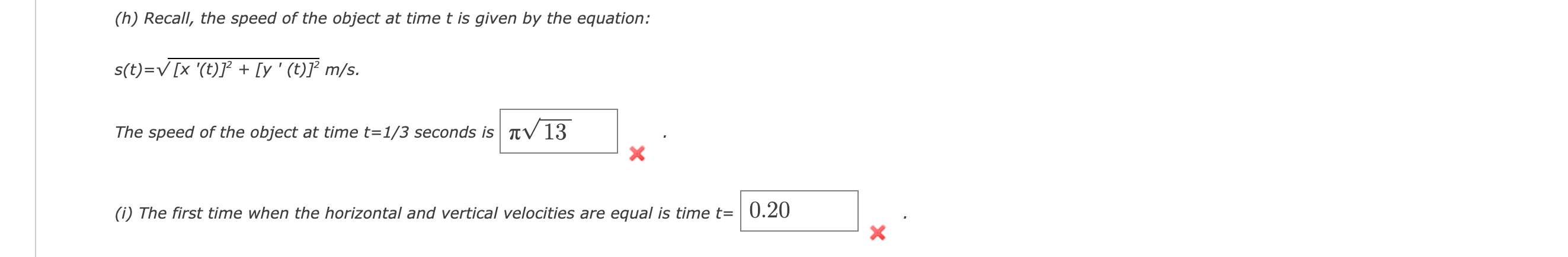 Solved Consider An Object Moving In The Plane Whose Location