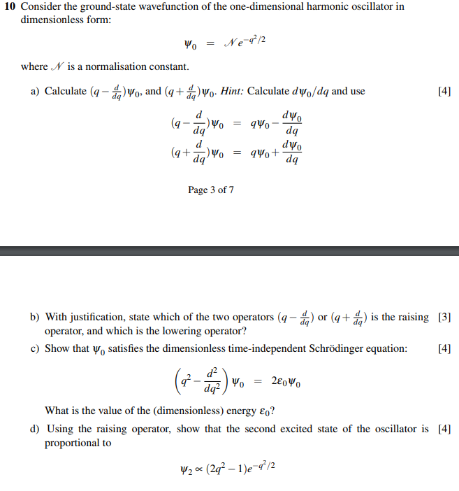 Solved 10 Consider The Ground State Wavefunction Of The