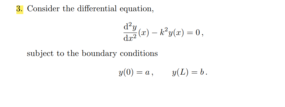 Solved 3. Consider the differential equation, | Chegg.com