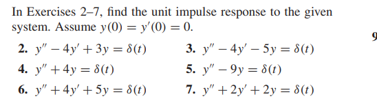 Solved In Exercises 2-7, find the unit impulse response to | Chegg.com