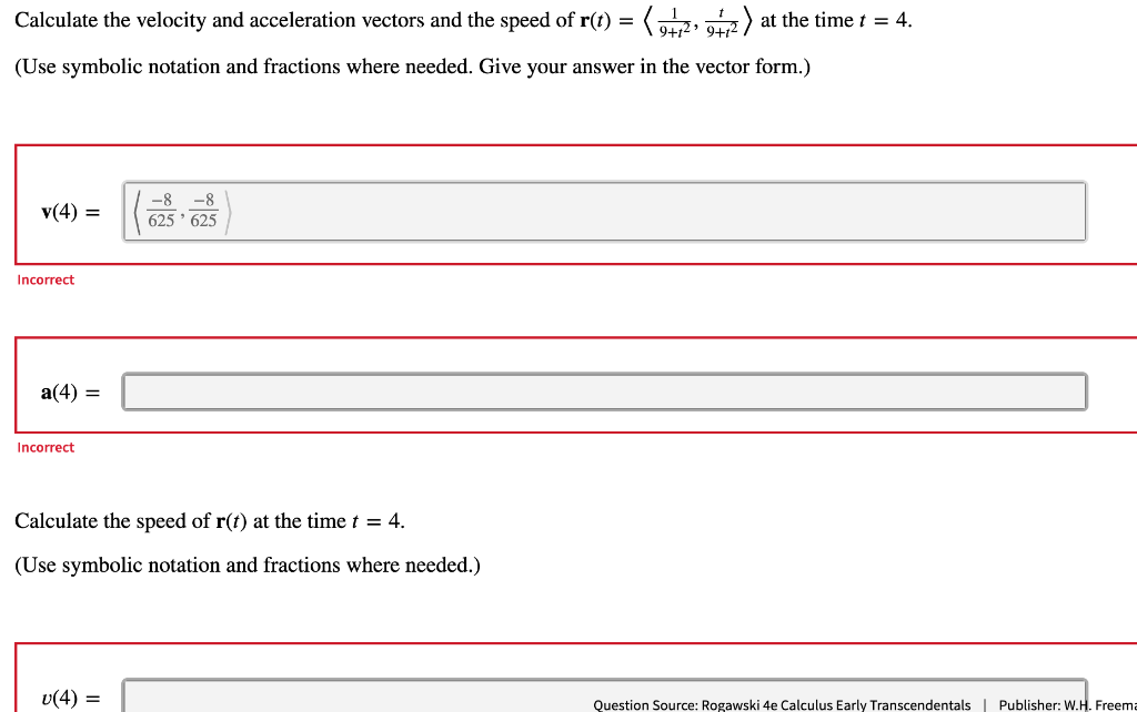 [solved] Calculate The Velocity And Acceleration Vectors