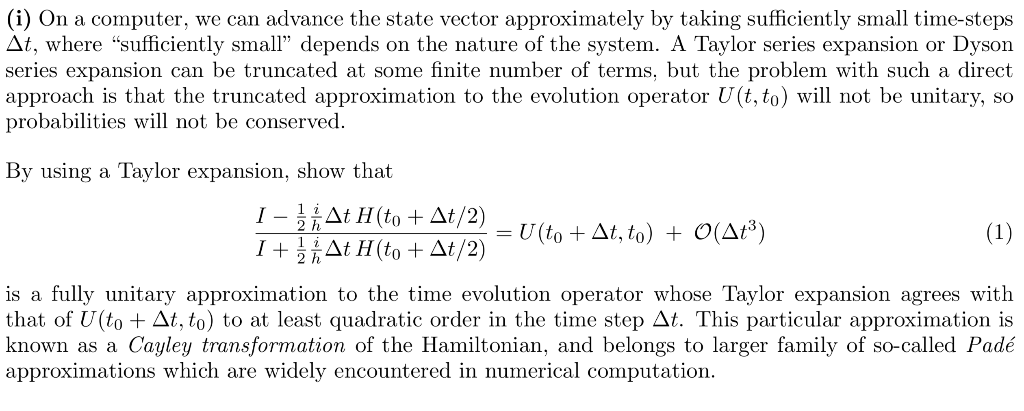 Hallo, here's a problem about Dyson Series applied in | Chegg.com