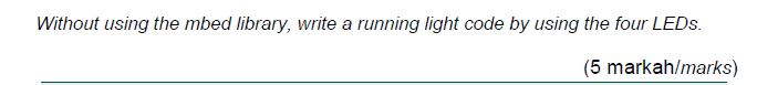 The four LED (LED1, LED2, LED3 and LED4) on the mbed | Chegg.com