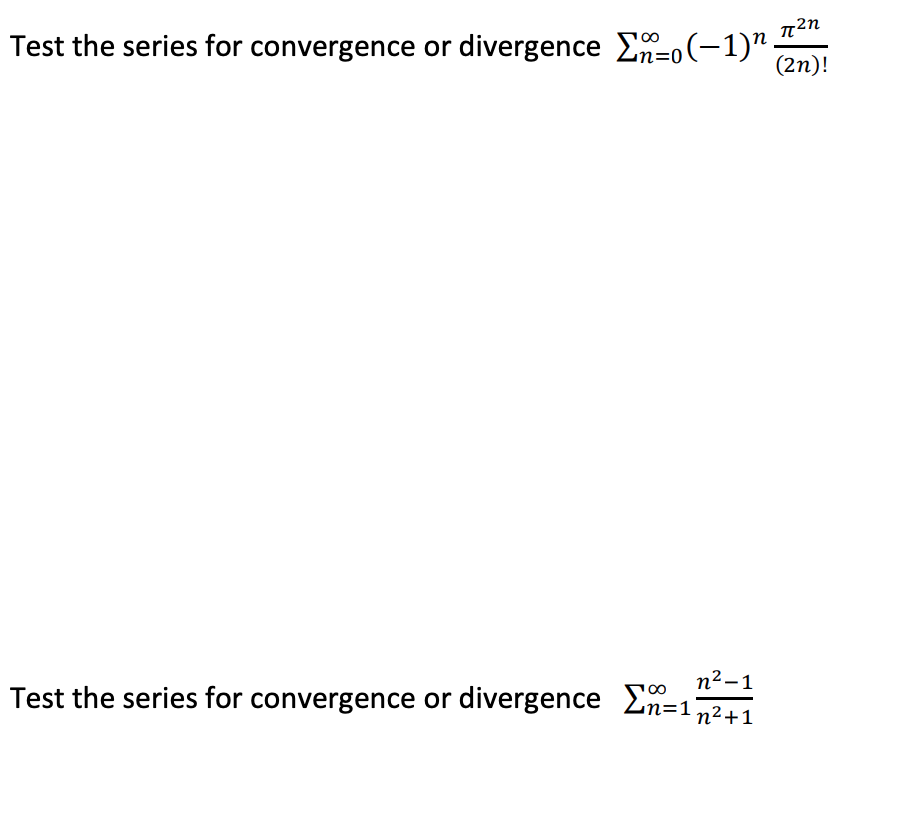 Solved Test the series for convergence or divergence ∑ (−1) | Chegg.com