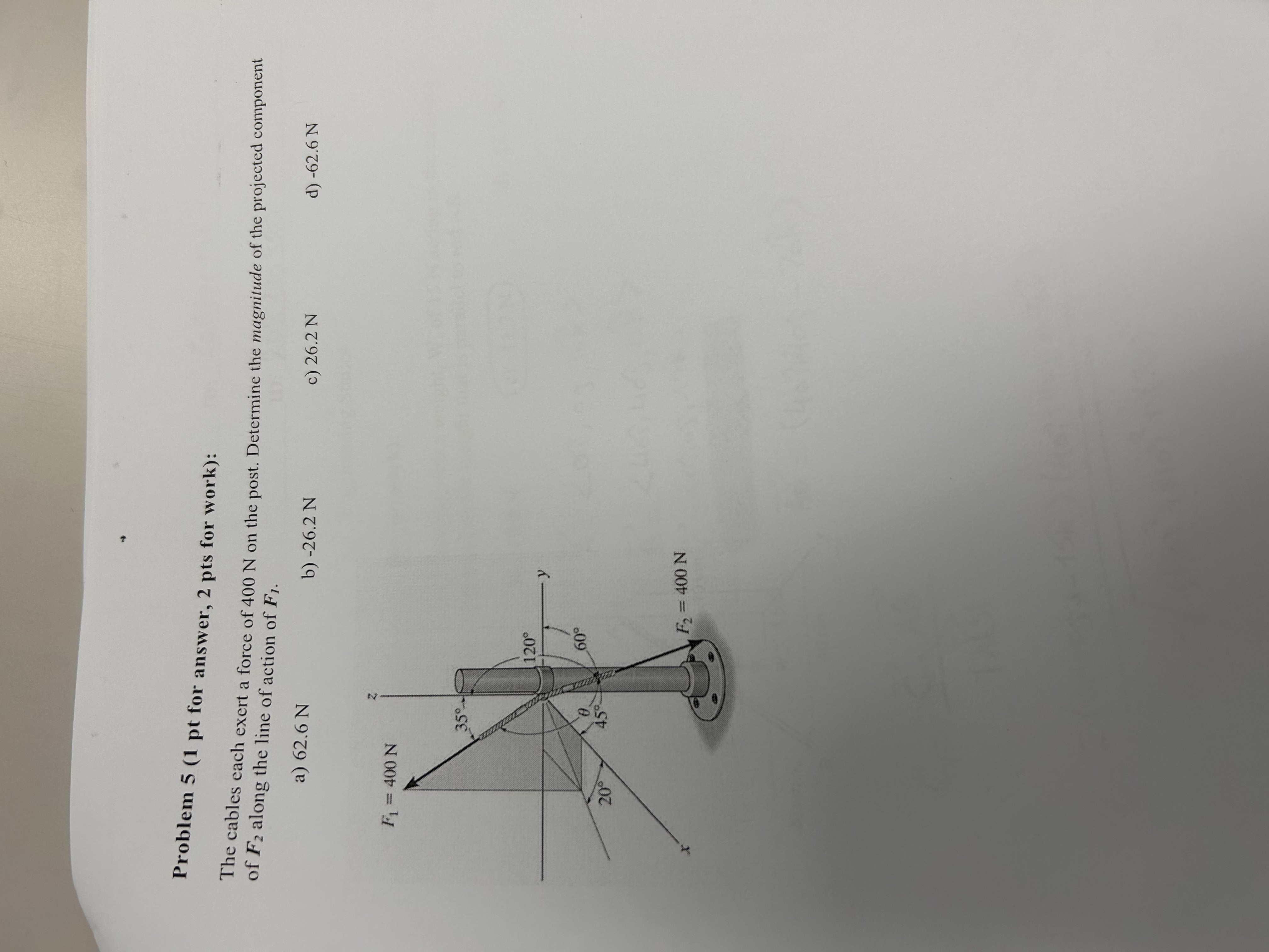 Solved Problem 5 (1 pt for answer, 2 pts for work): The | Chegg.com