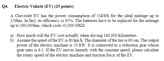 Q4. Electric Vehicle (EV) (25 points) A Chevrolet EV | Chegg.com