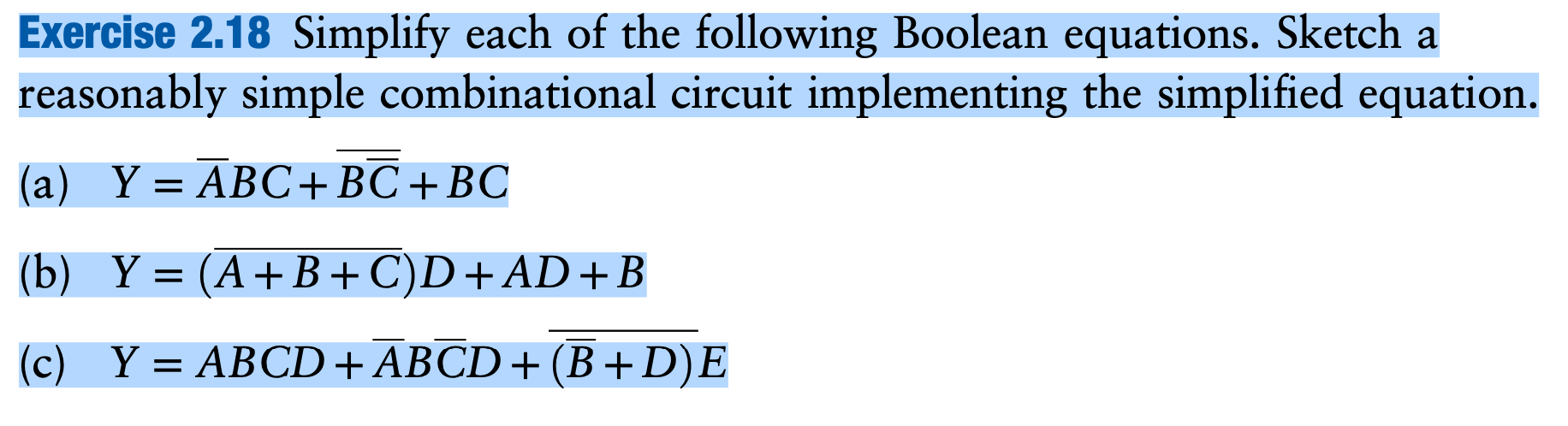 Solved Exercise 2.18 ﻿Simplify each of the following Boolean | Chegg.com
