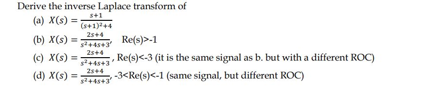 Solved Derive the inverse Laplace transform of (a) | Chegg.com