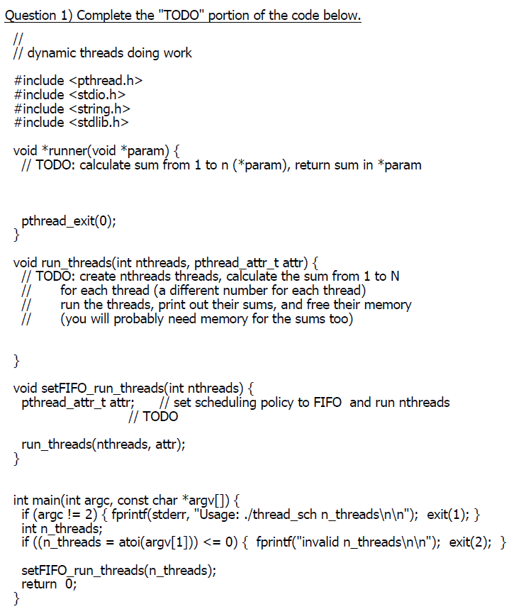 Question 1) Complete the "TODO" portion of the code | Chegg.com
