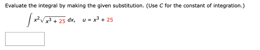 Solved Evaluate the integral by making the given | Chegg.com