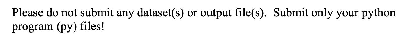 Solved Please use Python Language. Can you also please add | Chegg.com