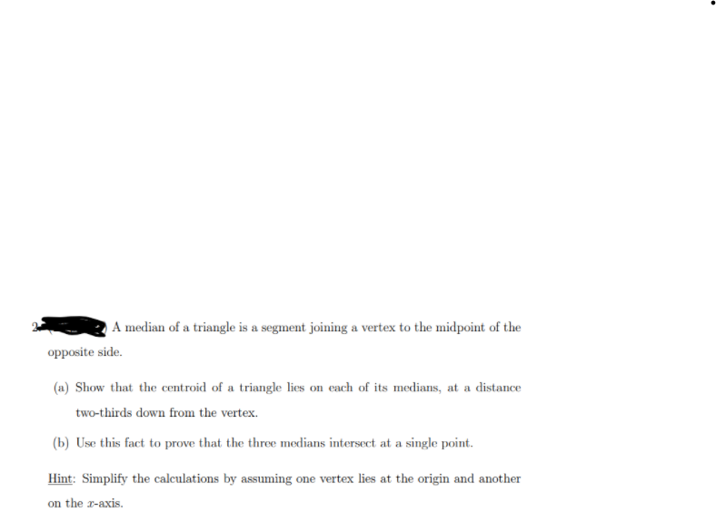 Solved A median of a triangle is a segment joining a vertex | Chegg.com