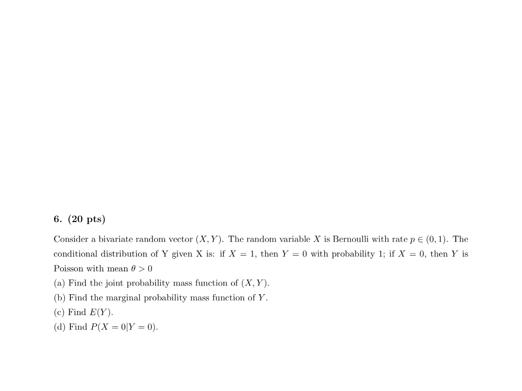 Solved 6. (20 pts) Consider a bivariate random vector (X,Y). | Chegg.com