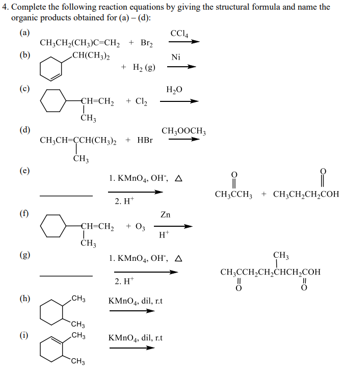 Solved 4. Complete the following reaction equations by | Chegg.com