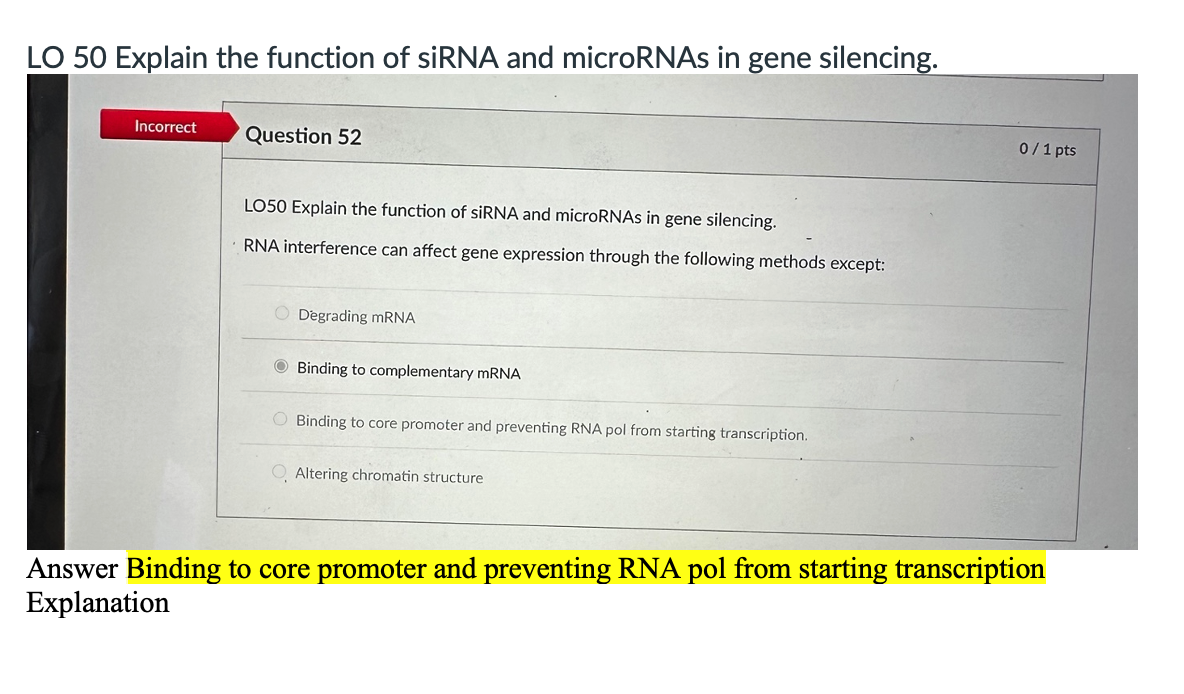 Solved LO 50 Explain the function of siRNA and microRNAs in | Chegg.com