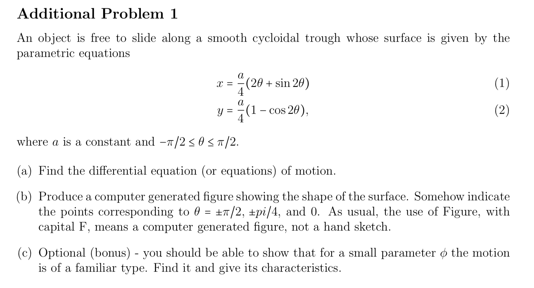 Solved Additional Problem 1 An object is free to slide along | Chegg.com