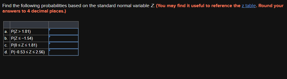 Solved Find the following probabilities based on the | Chegg.com
