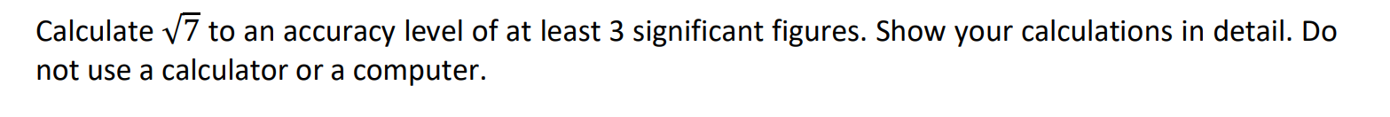 Solved Calculate v7 to an accuracy level of at least 3 | Chegg.com