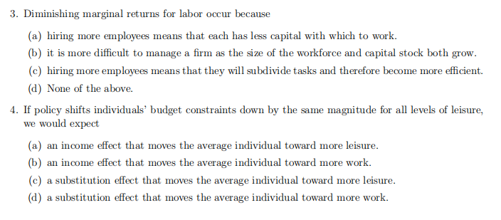 Solved 3. Diminishing marginal returns for labor occur | Chegg.com